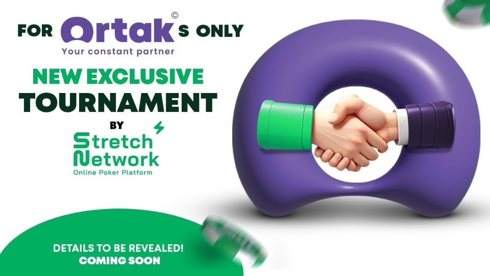 Stretch Network launches exclusive tournament series "For Ortaks Only" - ﻿Games Magazine Brasil