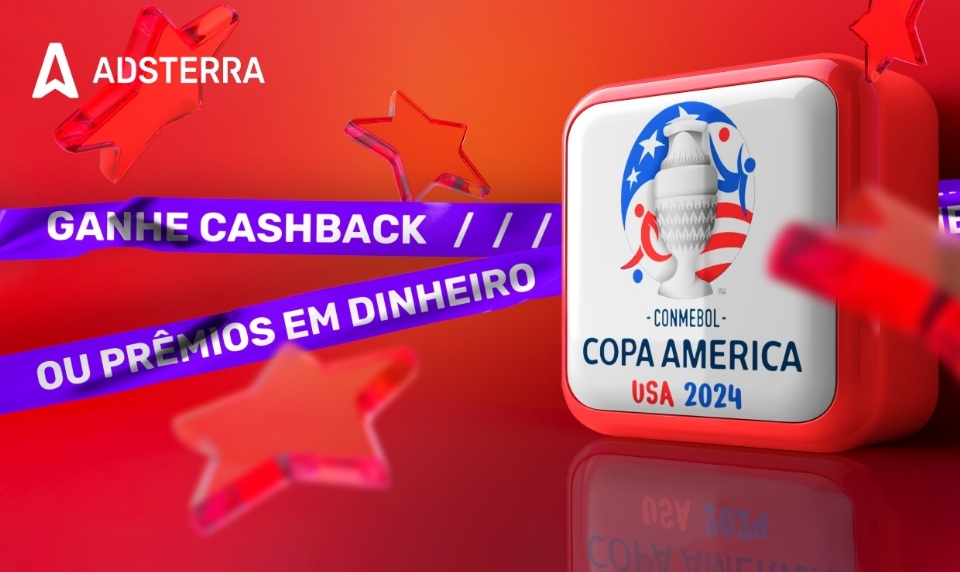 Adsterra launches cashback promotion and cash prizes for the Copa ...