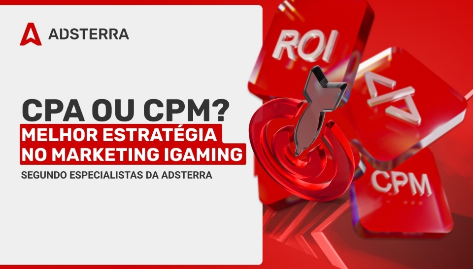CPA x CPM no marketing iGaming: Qual é a melhor estratégia? - ﻿Games ...