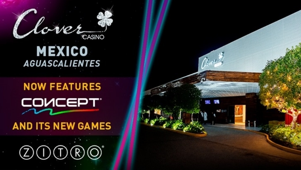 Zitro’s CONCEPT cabinet line and new games arrive at Clover Casino in Mexico - ﻿Games Magazine ...